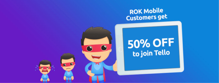 Tello Mobile Offering ROK Mobile Customers 50% Off Their First Month