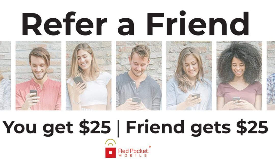 Red Pocket Mobile Introduces $25 Refer A Friend Customer Referral Program